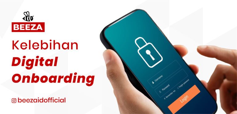 Kelebihan Digital Onboarding - Beeza